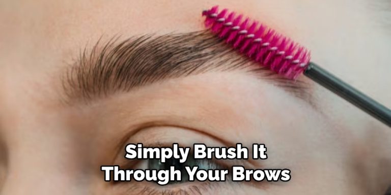 How to Keep Your Eyebrow Hairs in Place | 10 Easy Steps (2026)