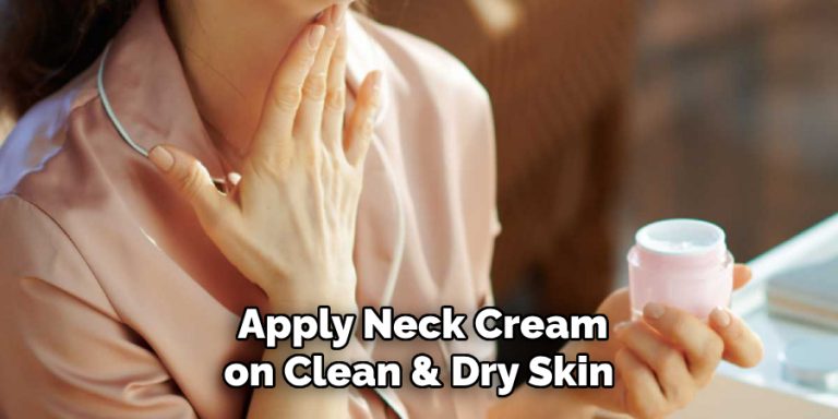 How to Apply Neck Cream | 6 Easy Steps (2026)