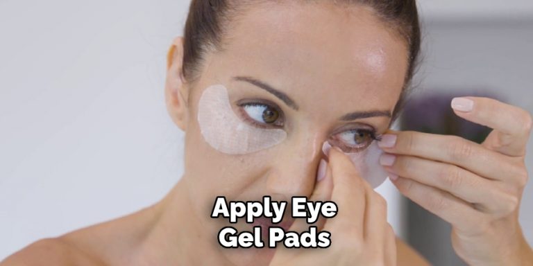 How to Use Eye Gel Pads | 10 Easy Methods (2026)
