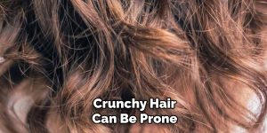 How to Fix Crunchy Hair | 10 Easy Steps (2026)