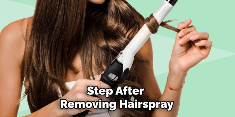 How to Get Hairspray Out of Hair Without Washing | 10 Easy Steps