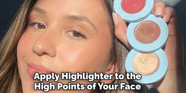 How to Use Highlighter on Face | 10 Easy Steps (2025)